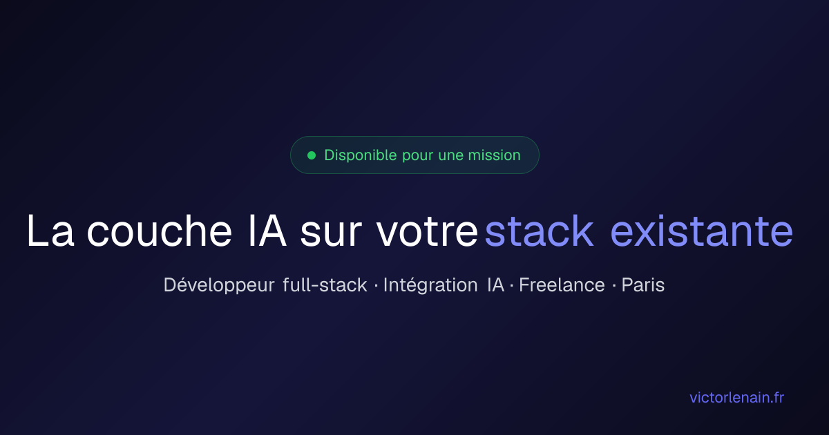 Victor Lenain | Développeur Full-Stack Freelance à Paris